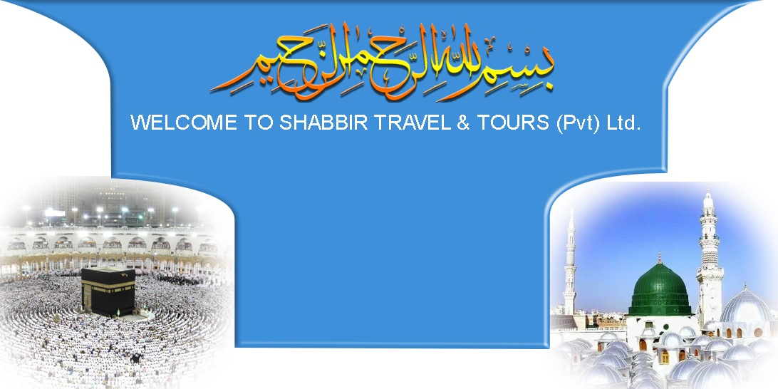 SHABBIR TRAVEL & Tours Pvt Ltd – SHABBIR TRAVEL & Tours Pvt Ltd